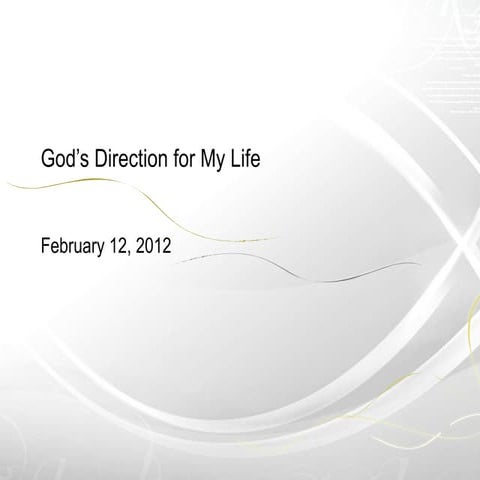 God’s direction for my life | PPT