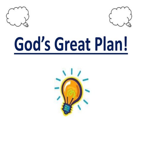 Gods great plan! | PPTX