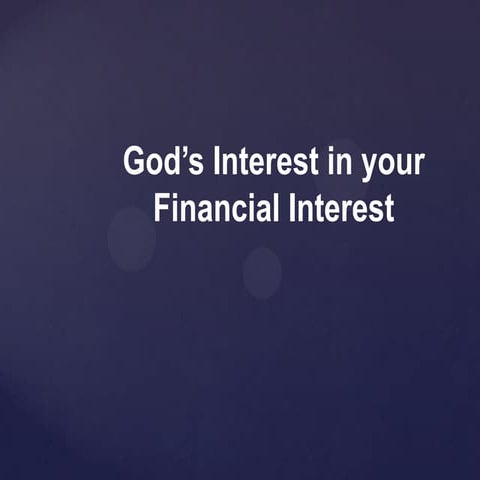 God’s interest in your financial interest | PPTX