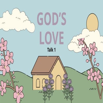 Understanding God's Love for Children: Faith, Care, and Kindness | PPTX
