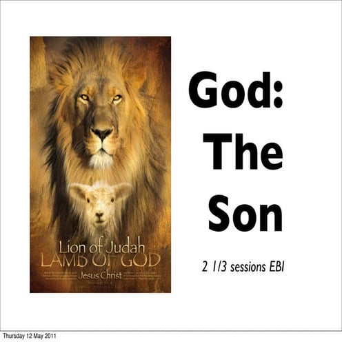 Chafer, Bible Doctrines: God the Son part 1 | PDF