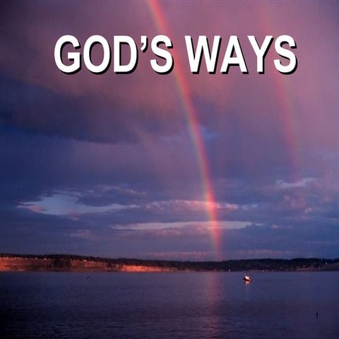 Gods Ways | PPT