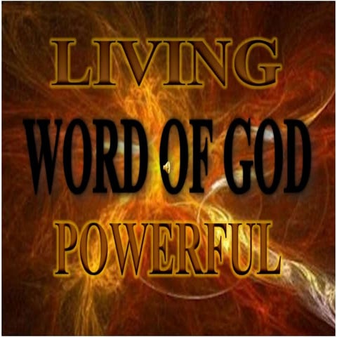The Word of God - Living and Powerful | PPSX