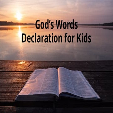 God’s Words Declaration for Kids 2025.pptx