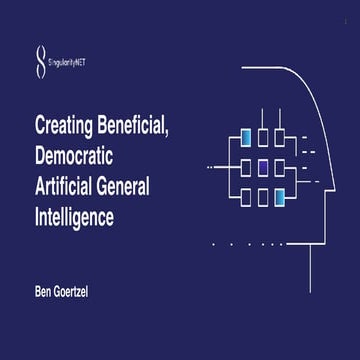 Creating Beneficial, Democratic Artificial General Intelligence | PDF