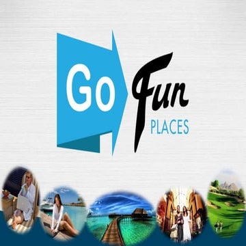 Go Fun Places Presentation | PPT