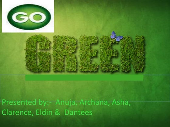 Go green ppt | PPTX