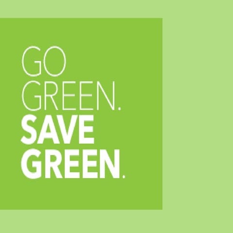 Go Green Save Green | PPT