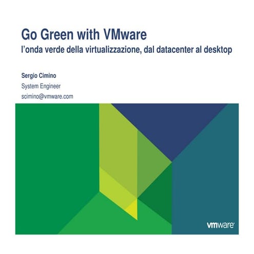 Go green with vmware | PPT