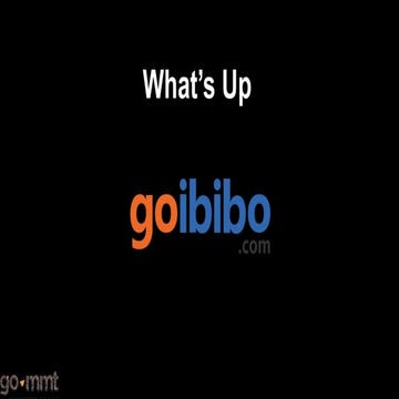 Goibibo whats Up | PPTX