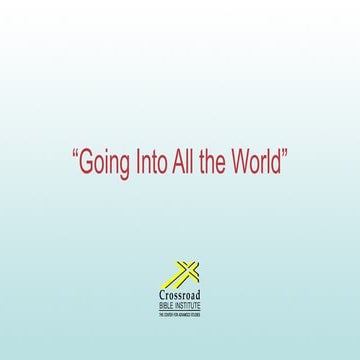 Going Into All The World | PPT