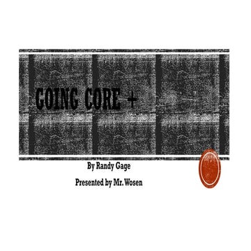 Going Core By Randy Gage for network marketing professionals.pptx