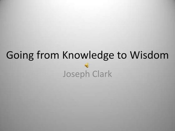 Knowledge vs Wisdom | PPT