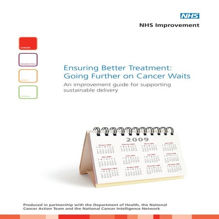Ensuring Better Treatment: Going Further on Cancer Waits - An ...