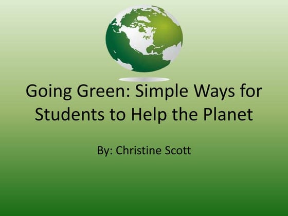 Go green ppt | PPTX
