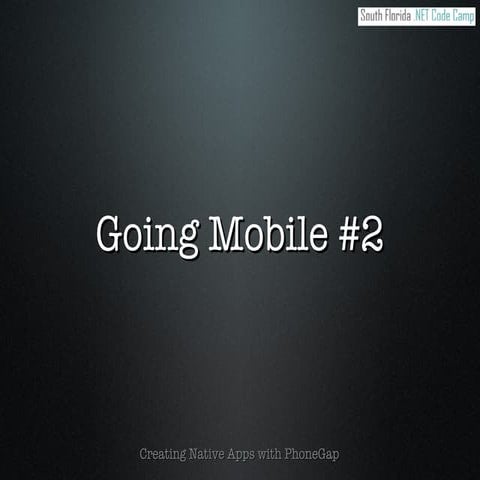 Using JavaScript for Mobile Development | PPT