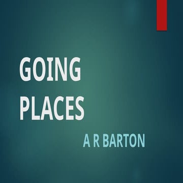 Going places.pptxsbbshshshshhdbdhdbshsysbshsysbsubsusbsh | PPTX
