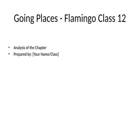 GOING PLACES | PPTX