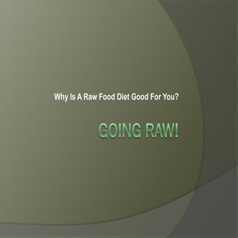 Going raw! | PPT