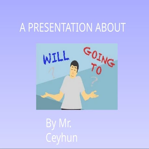 Will vs Going to | PDF