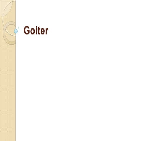 2. classification of goitre | PPTX