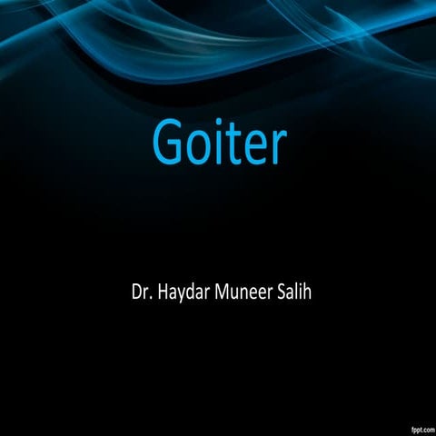 Goiter | PPT