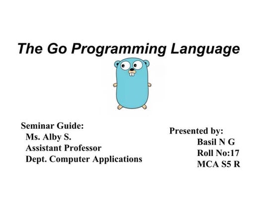 Golang Go Programming Language Pptx Programming Languages Computing