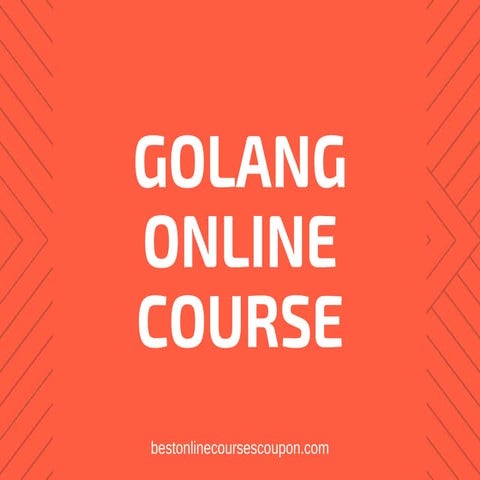 Golang Online Course Ppt