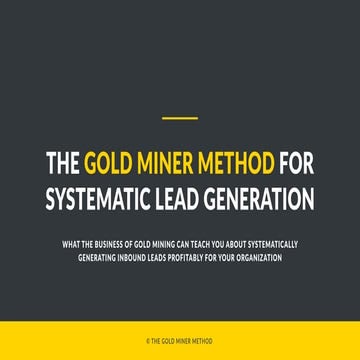 The Gold Miner Method for Systematic Lead Generation | PDF