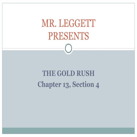 Gold rush | PPT