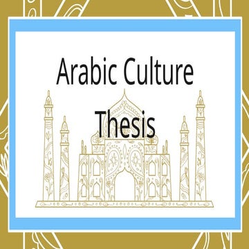 Gold Arabic Culture Thesis Presentation.pptx