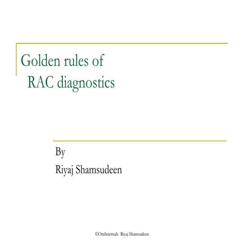 some golden-rules-of-rac-diagnostics-ppt.pdf