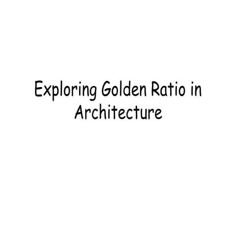 Golden ratio in architecture | PPT
