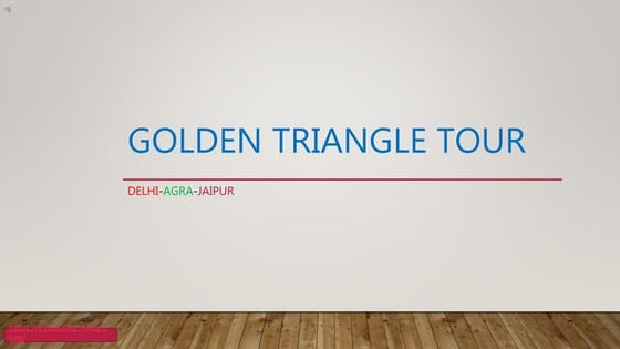 Golden triangle tour | DOCX