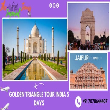Best Golden Triangle Tour India 5 days.. | PPT