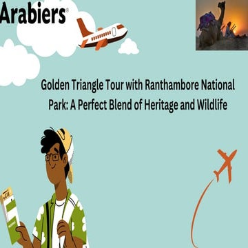 Golden triangle tour with ranthambore national park.pdf