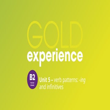 Gold_Exp_Grammar_ppt_B2_U5_Gerund-Infinitive.pptx