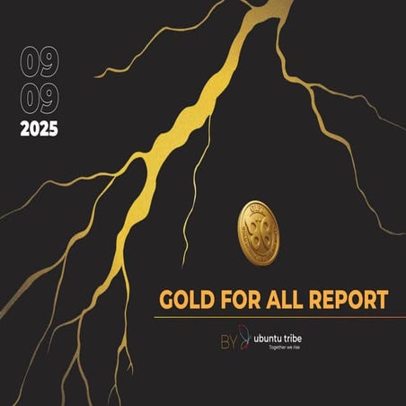 Gold for All Report 2025 - Central Banks, Retail, and Tokenized Gold ...