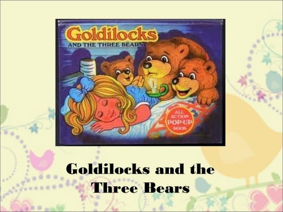 Goldilocks & The Three Bears | PPTX