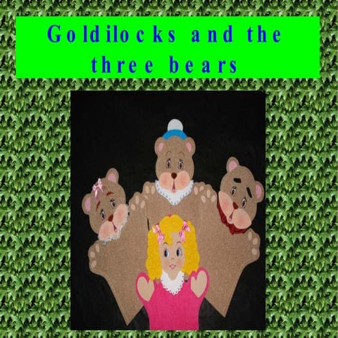 Goldilocks and the three bears | PPT