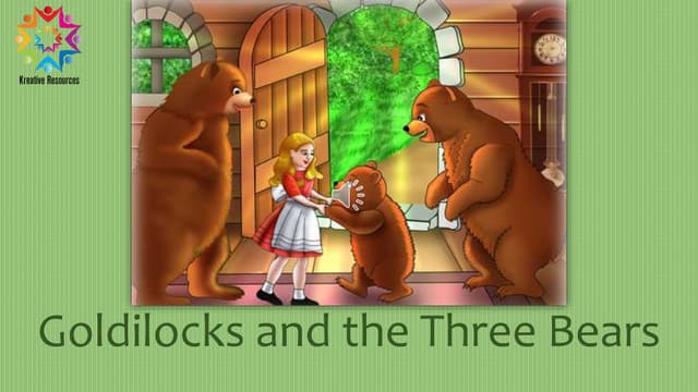 Story of goldilocks (1).pptx, educational PPT for children | PPTX