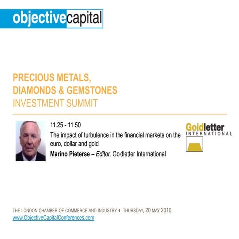 Objective Capital Precious Metals, Diamonds and Gemstones Investment ...