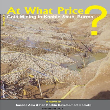 Gold mining in kachin state , Burma | PDF