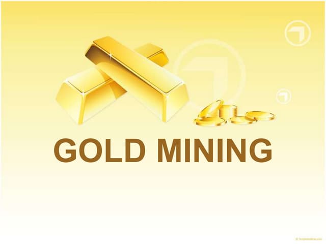 Gold Extraction | PPTX