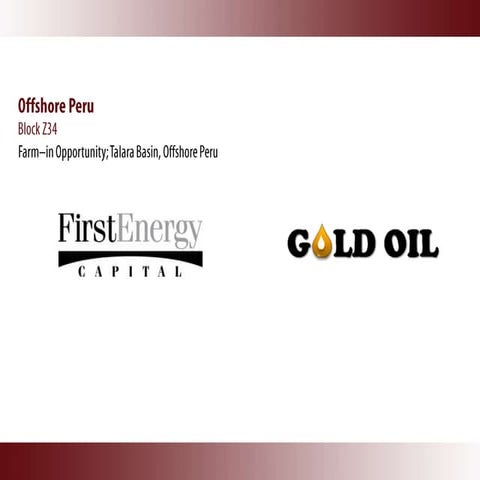 Gold Oil Peru offshore z34_NAPE 2012 | PPTX