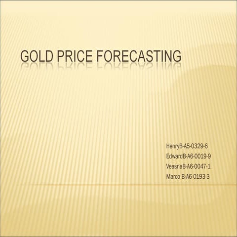 Gold Price Forecasting | PPT