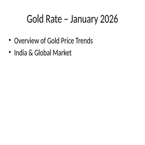 Gold_Rate_January_2026_Presentation.pptx