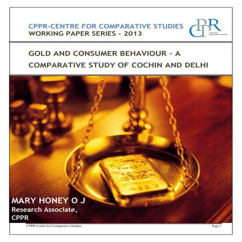 Gold and Consumer Behaviour - A Comparative Study of Cochin and Delhi | PDF