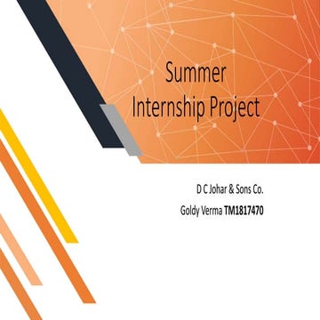 Goldy_Verma_Summer_Internship_Project_Pintola_DC_Johars_2018.pptx