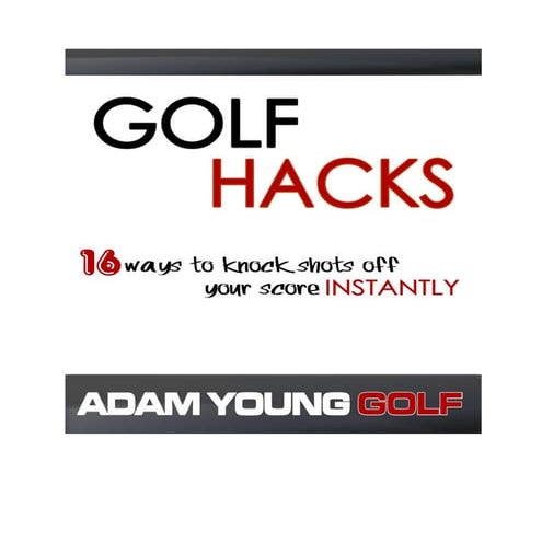 Golf hacks | PDF